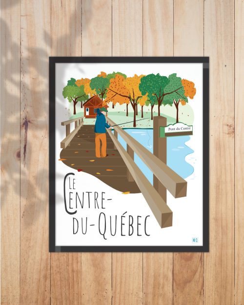 Affiche – Le Centre-du-Québec